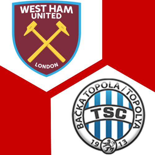 West Ham United gegen TSC Backa Topola im Datenvergleich | Gruppenphase ...