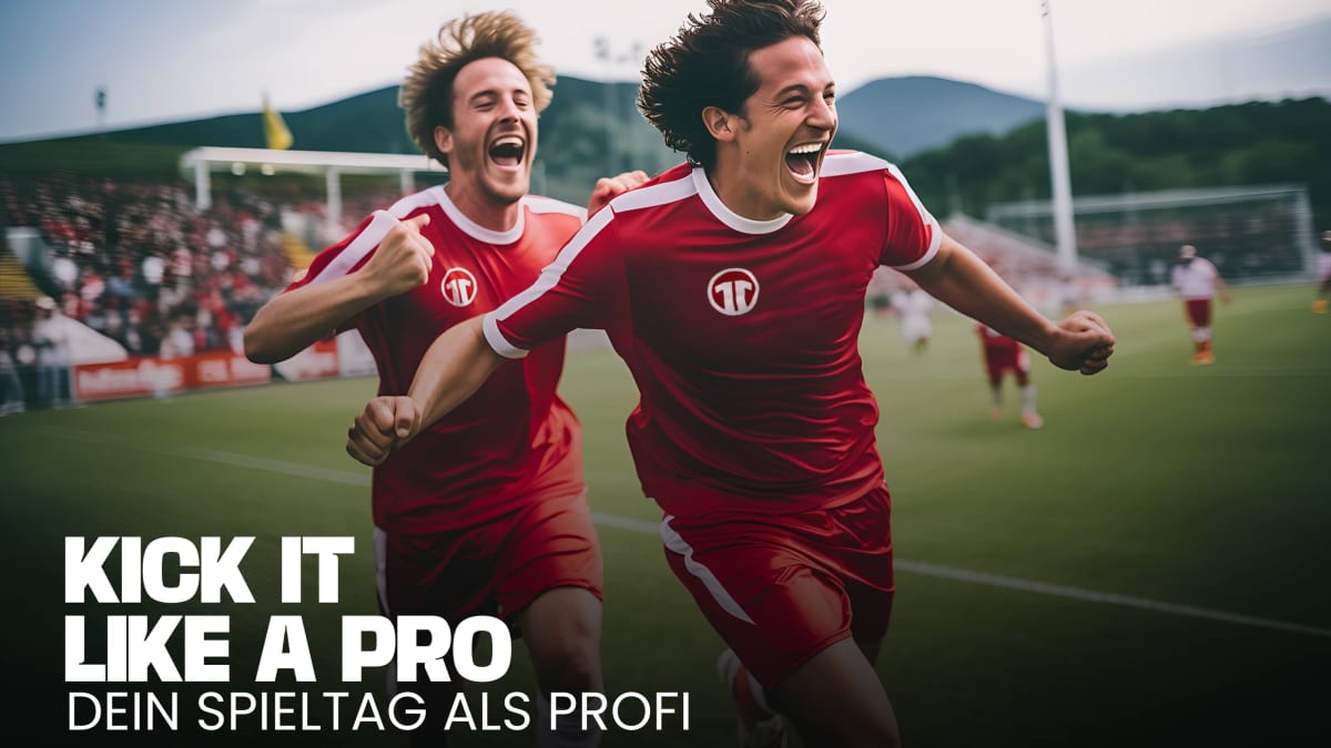 KICK IT LIKE A PRO - Dein Spieltag als Profi - kicker